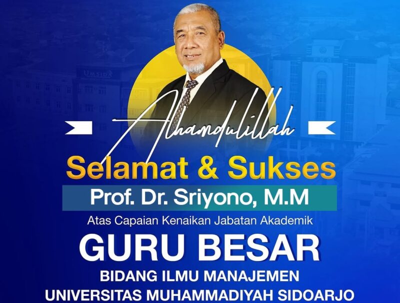 Perjuangan Prof Sriyono Menuju Guru Besar di Bidang Manajemen Umsida
